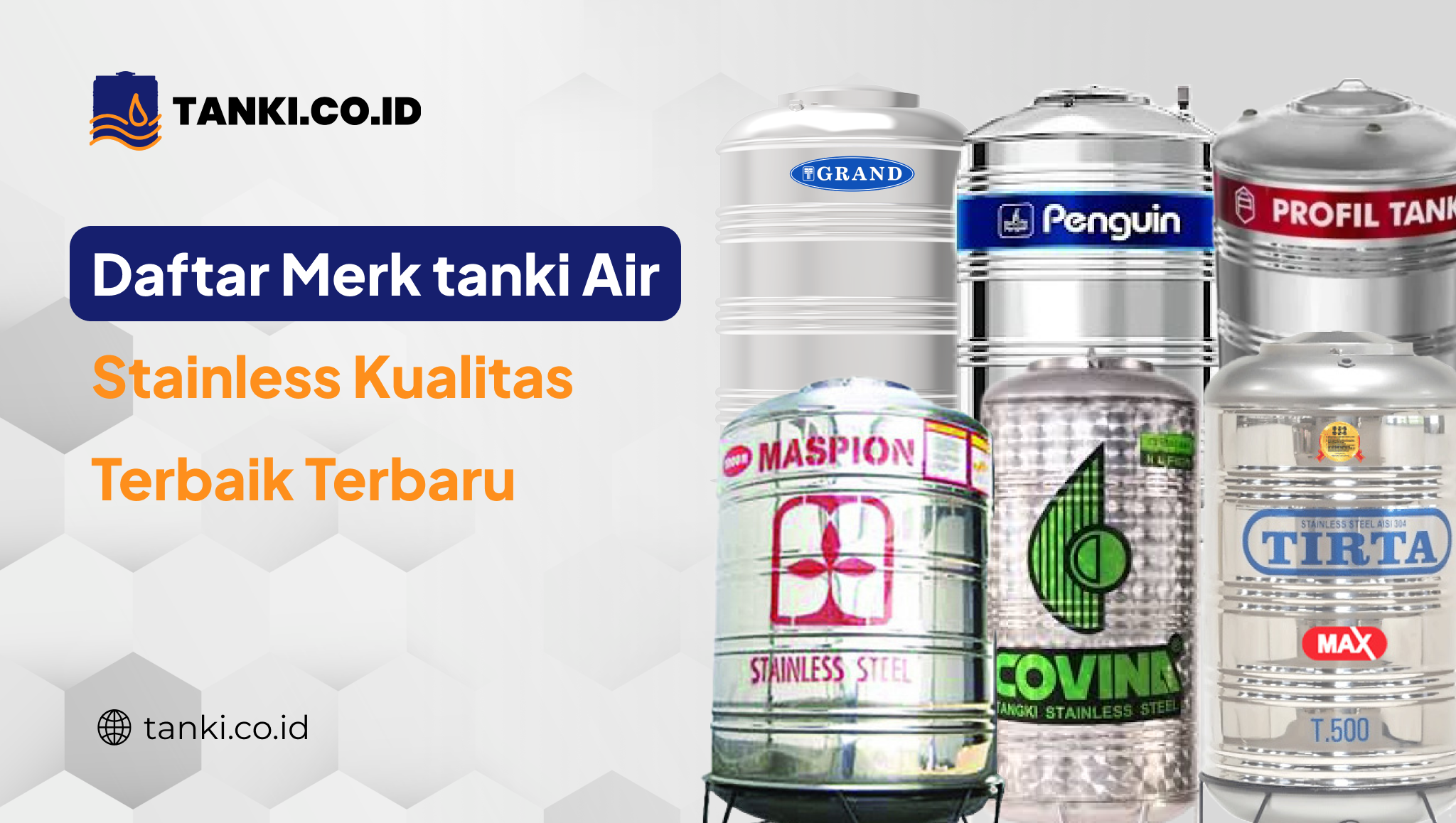 Daftar Merk Tanki Air Stainless Kualitas Terbaik Terbaru - Tanki Air