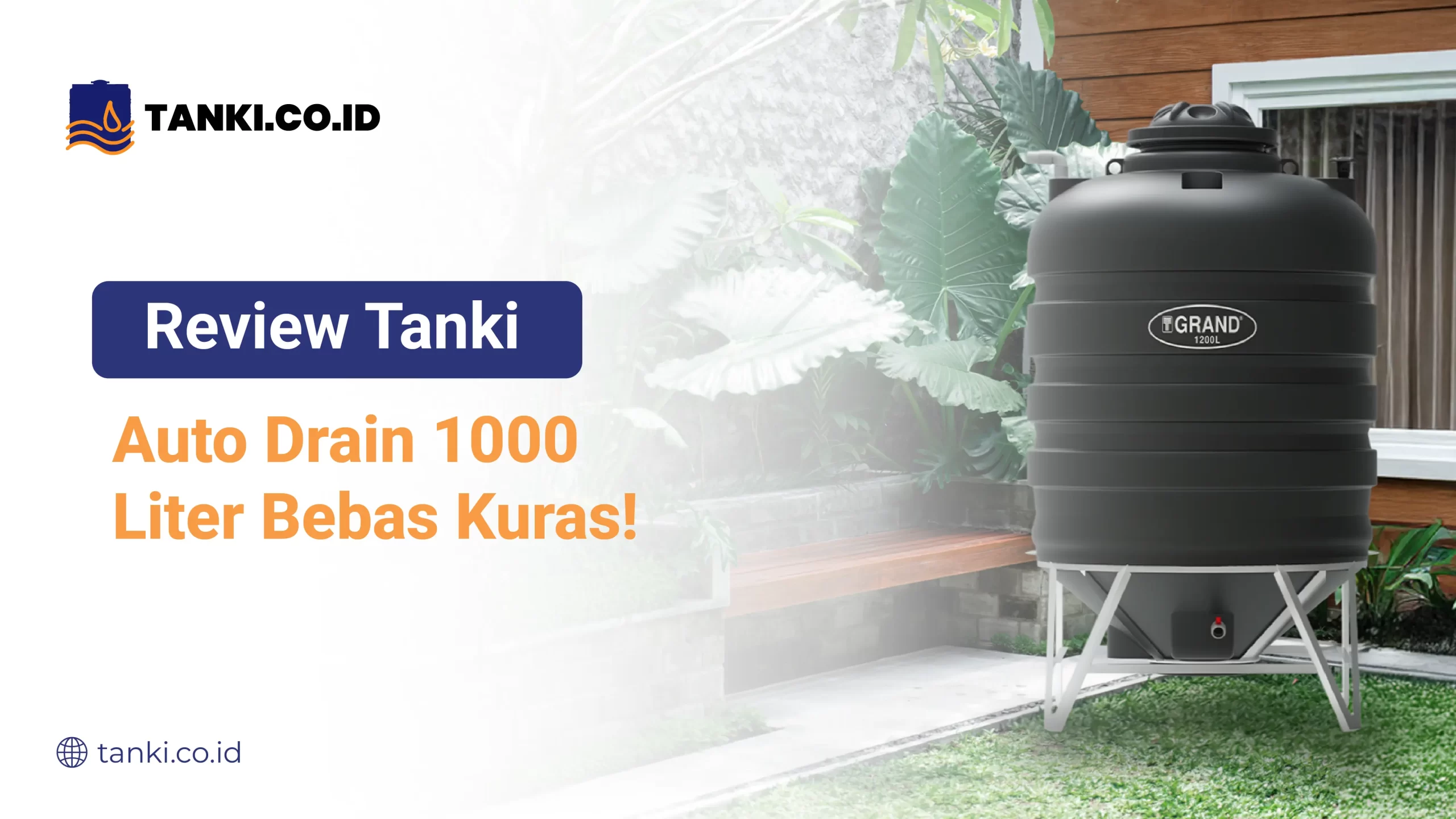 Review Tanki Auto Drain 1000 Liter Bebas Kuras! - Tanki Air